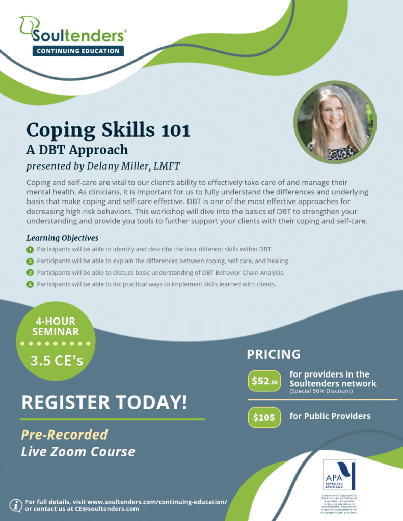Coping Skills 101: Emphasizing a DBT approach - CE Course